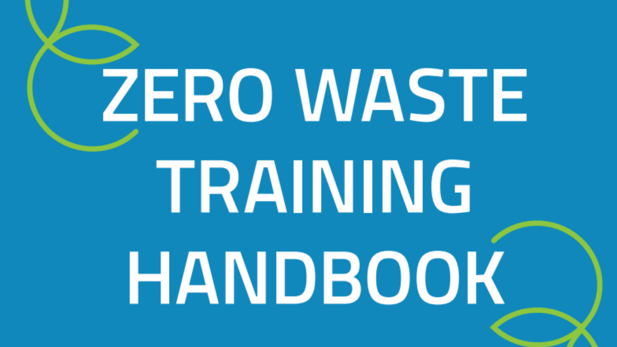 The Zero Waste Training Handbook - Zero Waste Cities